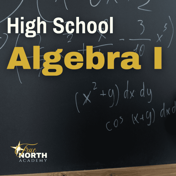 Junior High School Courses » True North Homeschool Academy